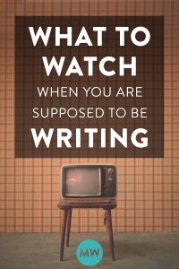 Binge-Worthy Shows to Watch (When You Should be Writing) – MW